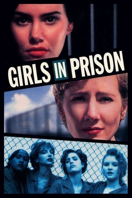 ‎girls In Prison 1994 Directed By John Mcnaughton • Reviews Film Cast • Letterboxd