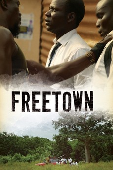 ‎Freetown (2015) directed by Garrett Batty • Reviews, film + cast ...