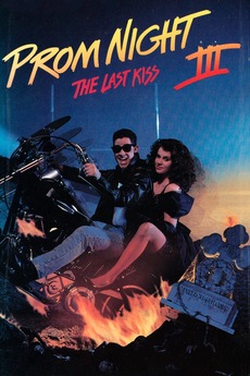 ‎Prom Night III: The Last Kiss (1989) directed by Ron Oliver, Peter R ...