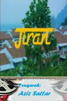 ‎Jiran (1986) directed by Aziz Sattar • Film + cast • Letterboxd