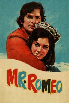 ‎Mr. Romeo (1973) directed by Subhash Mukherjee • Reviews, film + cast ...