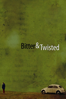 ‎Bitter & Twisted (2008) directed by Christopher Weekes • Reviews, film ...