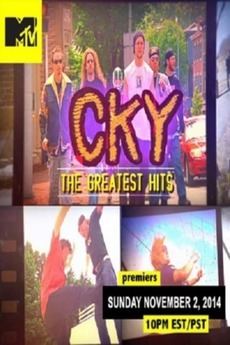 ‎CKY: The Greatest Hits (2014) directed by Joseph Frantz • Reviews ...