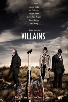 ‎Villains (2012) directed by Robbie Moffat • Reviews, film + cast ...