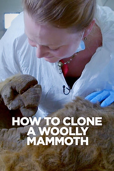 ‎How To Clone A Woolly Mammoth (2014) • Reviews, film + cast • Letterboxd