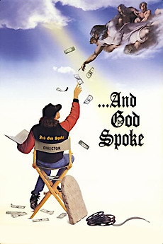 ‎The Making of '...And God Spoke' (1994) directed by Arthur Borman ...