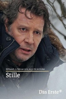 ‎Stille (2013) directed by Xaver Schwarzenberger • Film + cast • Letterboxd