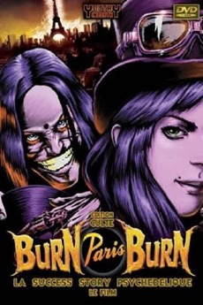 ‎Burn Paris Burn (2008) • Reviews, film + cast • Letterboxd