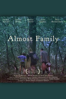 ‎Almost Family (2014) directed by Remy Weber, Nicholas Zeig-Owens ...