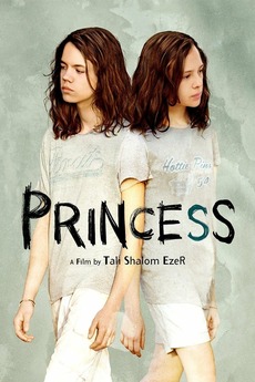 ‎Princess (2014) directed by Tali Shalom-Ezer • Reviews, film + cast ...