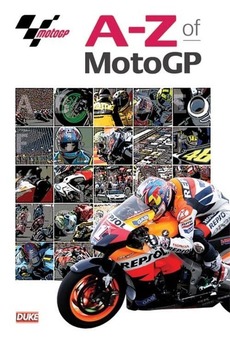 ‎A-Z of MotoGP (2007) • Film + cast • Letterboxd