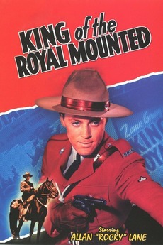 ‎King of the Royal Mounted (1940) directed by John English, William ...