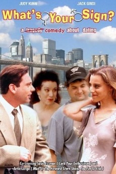 ‎What's Your Sign? (1997) directed by Jack Gindi • Reviews, film + cast ...