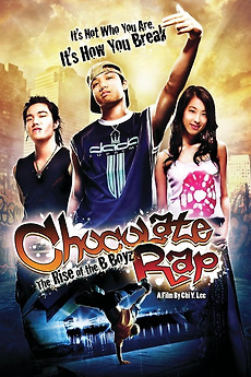 ‎Chocolate Rap: Rise of the B Boyz (2006) directed by Chi Y. Lee ...