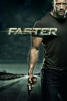‎Faster (2010) directed by George Tillman, Jr. • Reviews, film + cast ...