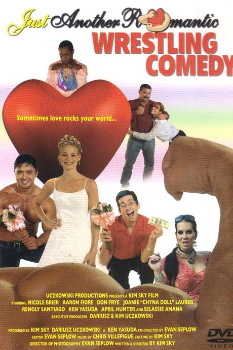 ‎Just Another Romantic Wrestling Comedy (2007) directed by Evan Seplow ...
