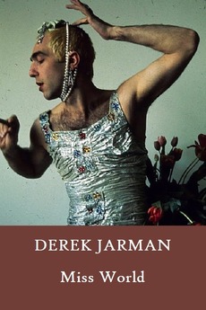 ‎Miss World (1973) directed by Derek Jarman • Film + cast • Letterboxd