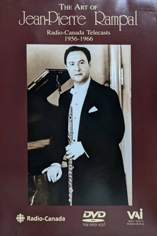 ‎The Art of Jean-Pierre Rampal • Film + cast • Letterboxd