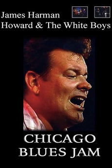 ‎Chicago Blues Jam: James Harman / Howard & The White Boys • Film ...