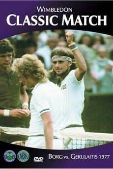 ‎Wimbledon Classic Match: Borg vs. Gerulaitis (2004) • Film + cast ...