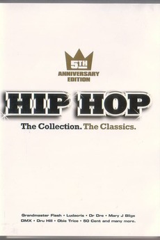 ‎Hip Hop: The Collection: The Classics (2008) • Film + cast • Letterboxd