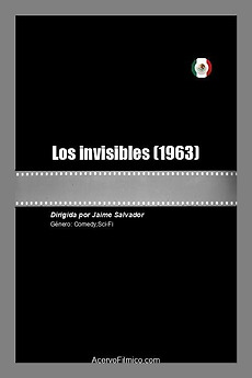 ‎Los Invisibles (1963) • Film + cast • Letterboxd