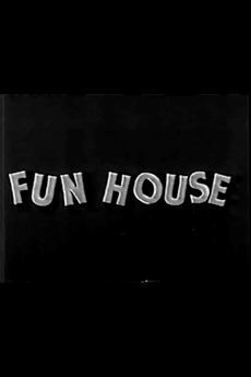 ‎The Fun House (1936) directed by Walter Lantz • Reviews, film + cast ...
