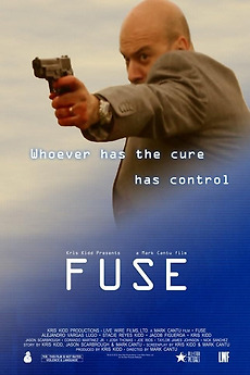 ‎Fuse (2012) directed by Mark Cantu • Film + cast • Letterboxd