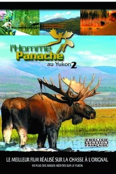 ‎L'Homme Panache au Yukon 2 (2004) • Film + cast • Letterboxd