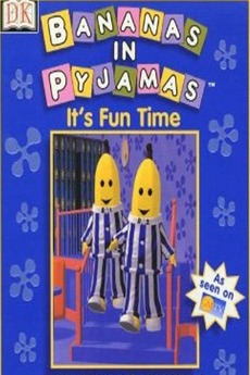 Bananas In Pyjamas - Fun Time’ review by OOHthefilm • Letterboxd