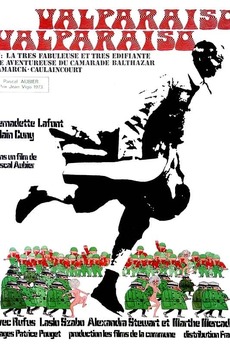 ‎Valparaiso, Valparaiso (1973) directed by Pascal Aubier • Reviews ...