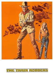 ‎The Train Robbers (1973) directed by Burt Kennedy • Reviews, film ...