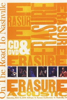 ‎Erasure: On the Road to Nashville (2007) • Film + cast • Letterboxd