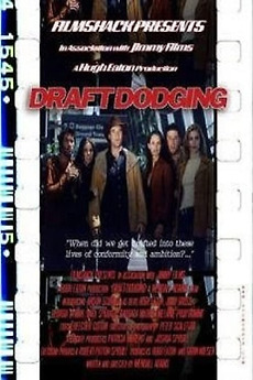 ‎Draftdodging (2002) • Film + cast • Letterboxd