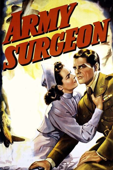 ‎Army Surgeon (1942) directed by A. Edward Sutherland • Reviews, film ...