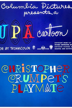 ‎Christopher Crumpet's Playmate (1955) directed by Robert Cannon ...