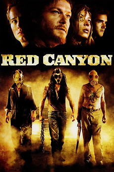 ‎Red Canyon (2008) directed by Giovanni Rodríguez • Reviews, film ...