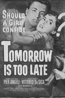 ‎Tomorrow Is Too Late (1950) directed by Léonide Moguy • Reviews, film ...