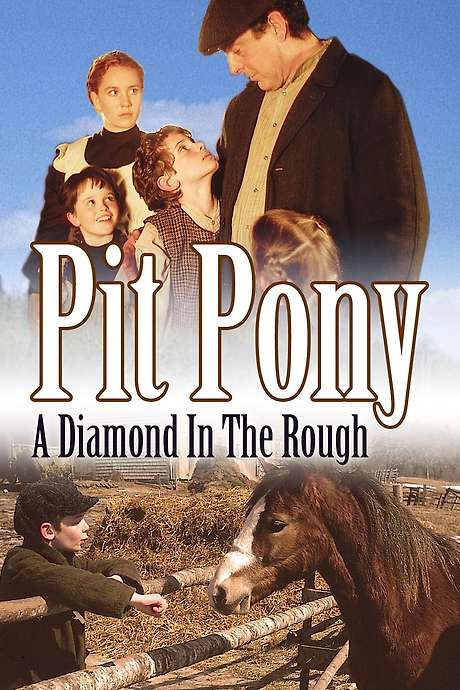 ‎Pit Pony (1997) directed by Eric Till • Reviews, film + cast • Letterboxd