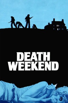 ‎Death Weekend (1976) directed by William Fruet • Reviews, film + cast ...