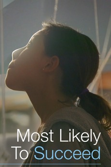 ‎Most Likely to Succeed (2015) directed by Greg Whiteley • Reviews ...
