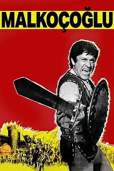 ‎Malkoçoğlu (1966) directed by Süreyya Duru • Reviews, film + cast ...
