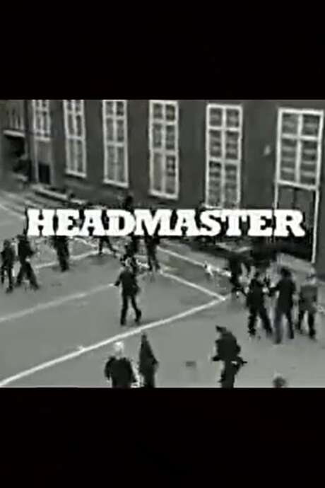 ‎Headmaster (1974) directed by Anthony Page • Reviews, film + cast ...