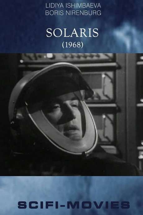 ‎Solaris (1968) directed by Lidiya Ishimbaeva, Boris Nirenburg ...