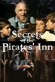 ‎Secrets of the Pirate's Inn (1969) directed by Gary Nelson • Reviews ...