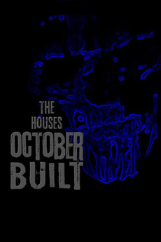 ‎The Houses October Built (2011) directed by Bobby Roe, Jeff Larson ...