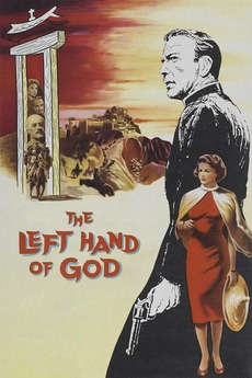 ‎The Left Hand of God (1955) directed by Edward Dmytryk • Reviews, film ...