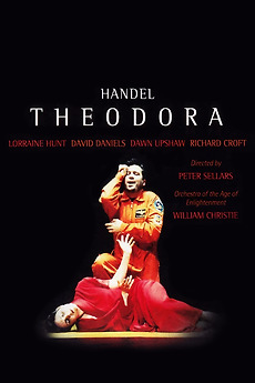 ‎Theodora (1996) directed by Peter Sellars • Reviews, film + cast ...
