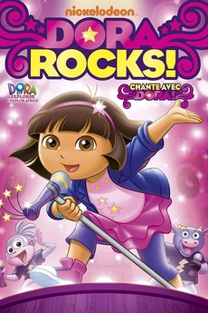‎Dora the Explorer: Dora Rocks (2013) • Film + cast • Letterboxd