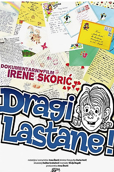 ‎Dear Lastan! (2014) directed by Irena Škorić • Film + cast • Letterboxd